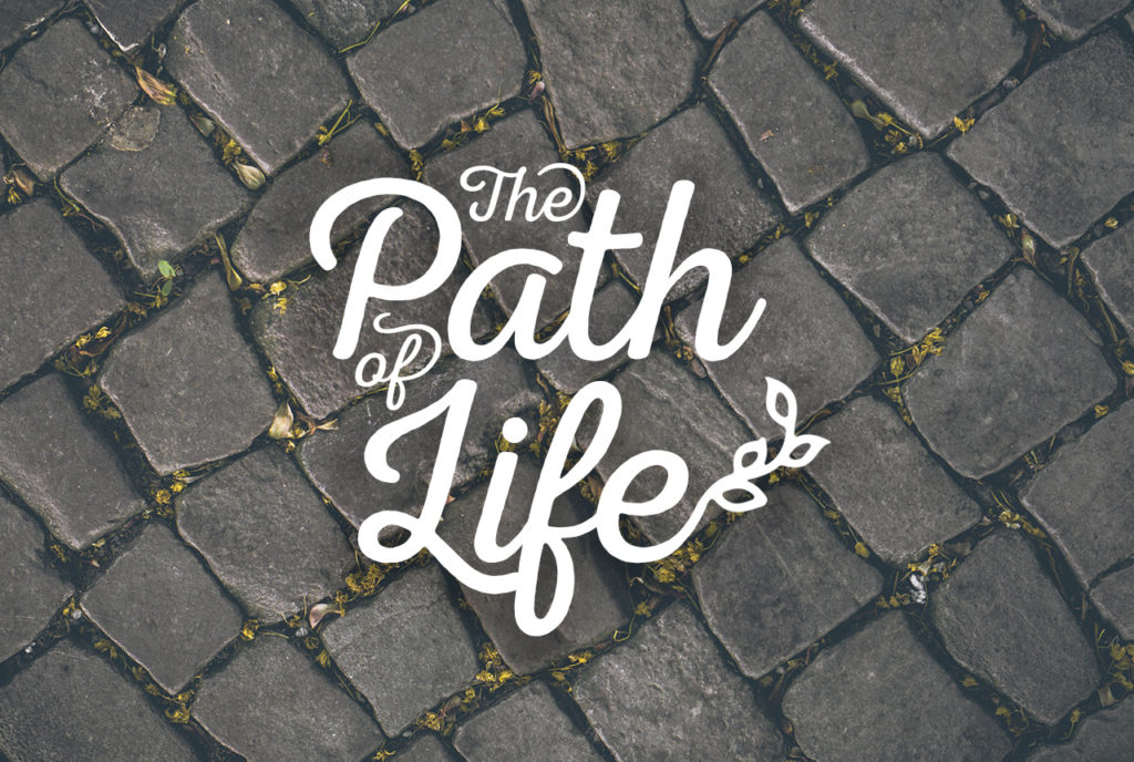 The Path Of Life | Covenant Church